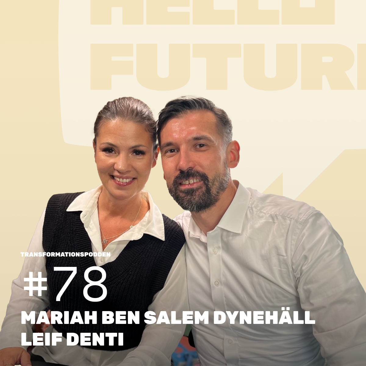 #78 – Agilt på riktigt – 4 huvud­principer med Mariah & Leif – Hello Future
